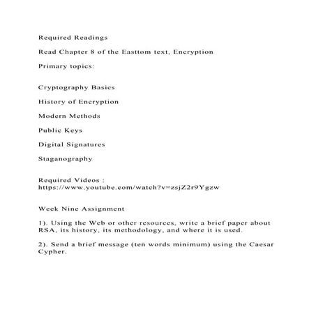 Required ReadingsRead Chapter 8 of the Easttom text, Encryption.docx | Information and Network ...