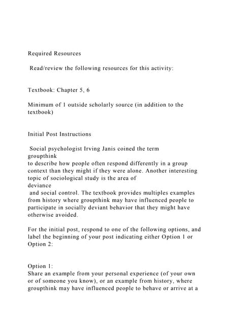 Understanding Groupthink A Yale psychologist, Irving Janis, co.docx