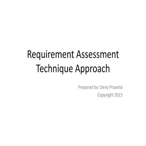 Requirement assessment technique approach | PPT