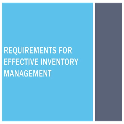 Requirements for effective inventory management.pptx