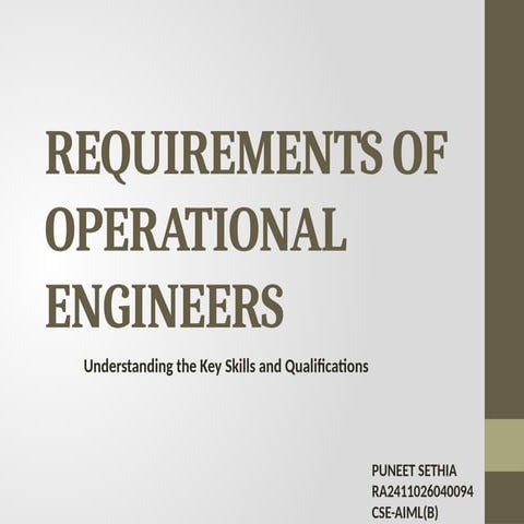 Analyze the Requirements of Operational Engineers SAK.pptx