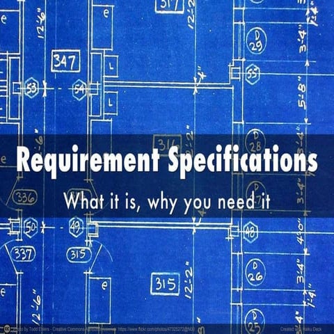 Requirement Specifications - What it is, why you need it | PPT