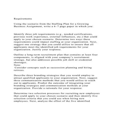 RequirementsUsing the scenario from the Staffing Plan for a .docx