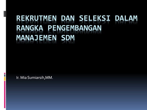 Rekruitmen dan seleksi | PPTX