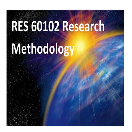 Res60102 slides | PDF