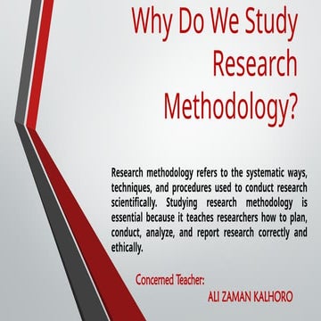 Resaons behind Doing Research and Understand Methodology | PPTX