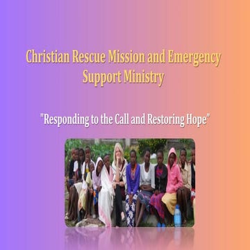 Rescue Missions and Emergency Support Ministry | PPT
