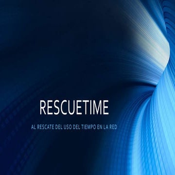 Presentación rescuetime | PPTX