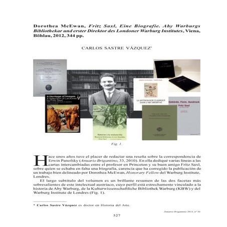Dorothea McEwan, Fritz Saxl, Eine Biografie. Aby Warburgs Bibliothekar ...