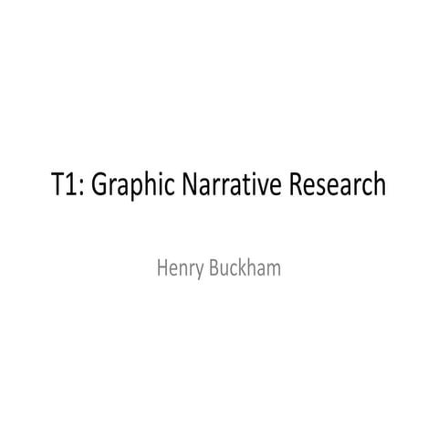 Graphic Narrative Research T1 | PPTX