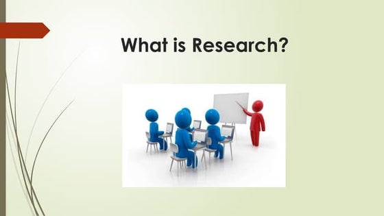 Ppt on research | PPTX | Science