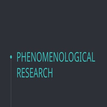 Phenomenology: concept, types, characteristics, purpose | PPTX