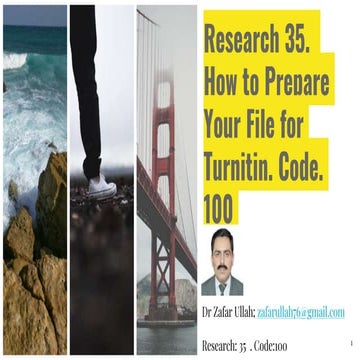 Research 35. How to Prepare Your File for Turnitin. Code. 100.pptx