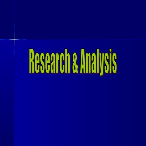 Research & analysis | PPT