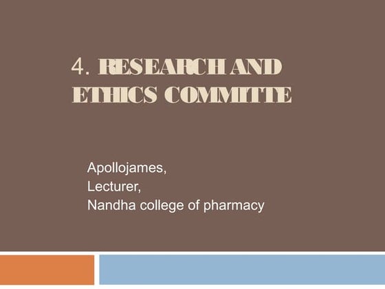 Institutional ethics committee : Roles and Responsibilities | PPT