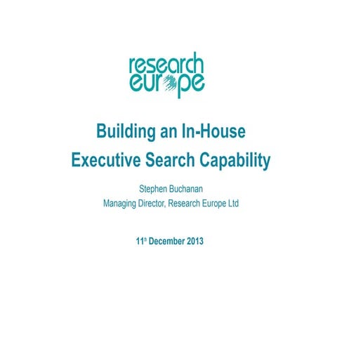 Building In-House Executive Search Capability | PPT