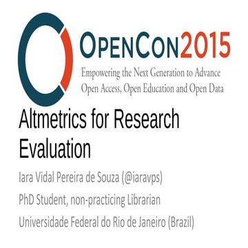 OpenCon Research Evaluation Panel Altmetrics | PPT