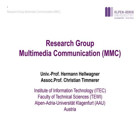Research Group 'Multimedia Communication' Presentation (March 2015) | PPT