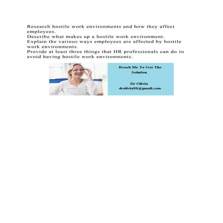 Research hostile work environments and how they affect employees.D.docx