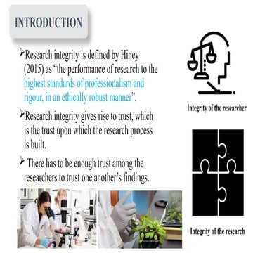 Integrity of researchers for conducting a quality research | PPT