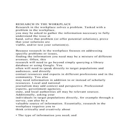 RESEARCH IN THE WORKPLACE Research in the workplace solves a.docx