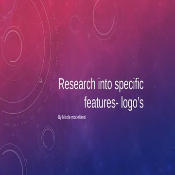 Research into specific features logo’s (A2 Media) | PPT