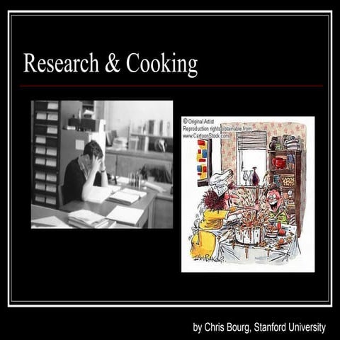 Research Is Like Cooking | PPT