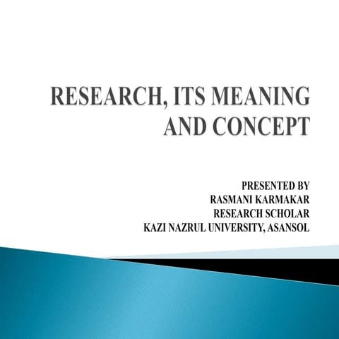 Research, its meaning and concept | PPT