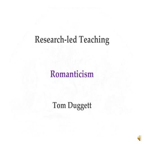 Gothic Romanticism: Research Led Teaching Presentation | PPS