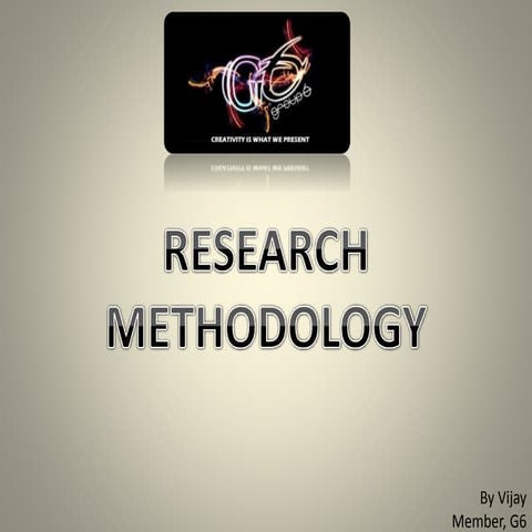 Research methodology | PPTX