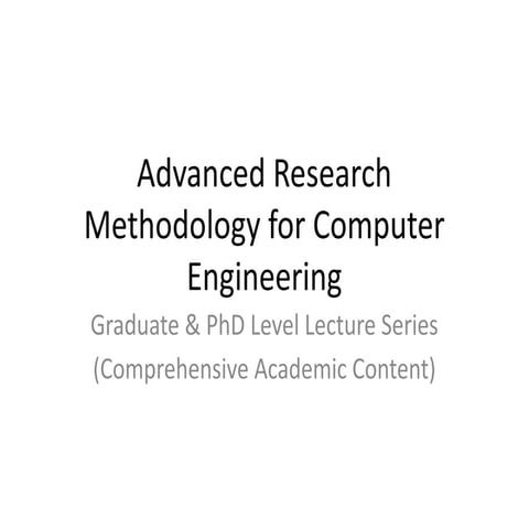 Research_Methodology_Computer_Engineering_Ultra_Detailed.pptx