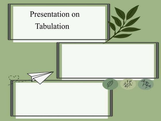 Tabulation | PPT | Databases | Computer Software and Applications