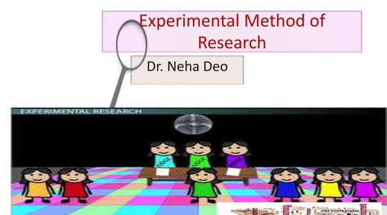 Experimental Research and techniques o present | PPT