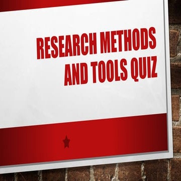 Research methods and tools quiz.pptx