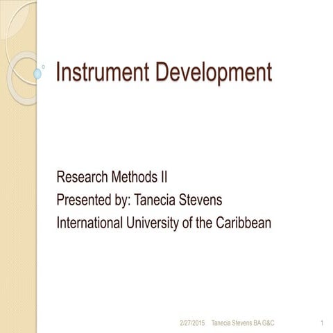Research methods ii intrument development | PPTX