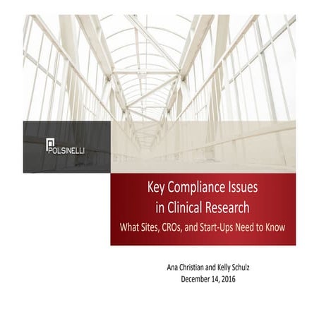 Key Compliance Issues In Clinical Research: What Sites, CROs, and Start ...