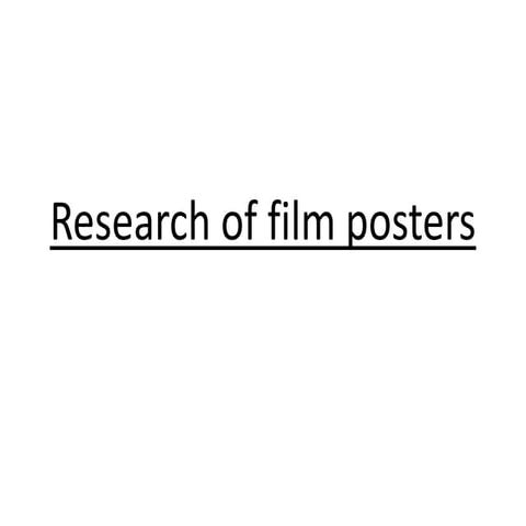 Research of film posters | PPT