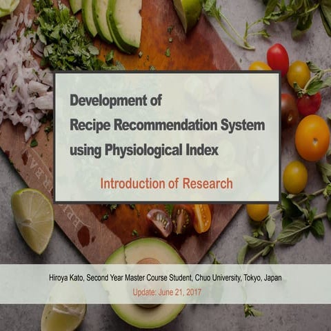 Development of Recipe Recommendation System using Physiological Index | PPT