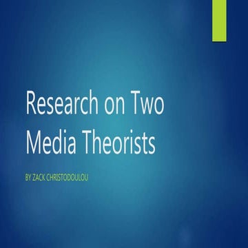 Research on two media theorists | PPTX
