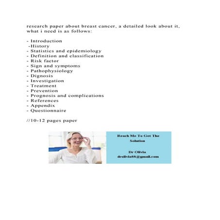 research paper about breast cancer, a detailed look about it, what i.docx