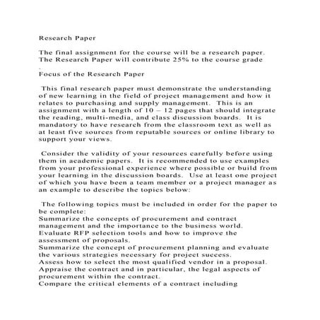 Research PaperThe final assignment for the course will be a rese.docx
