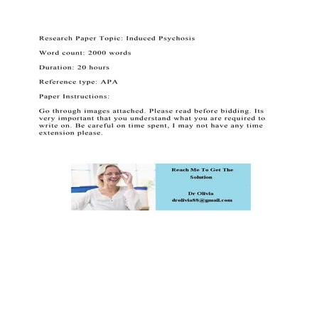 Research Paper Topic Induced PsychosisWord count 2000 words.docx