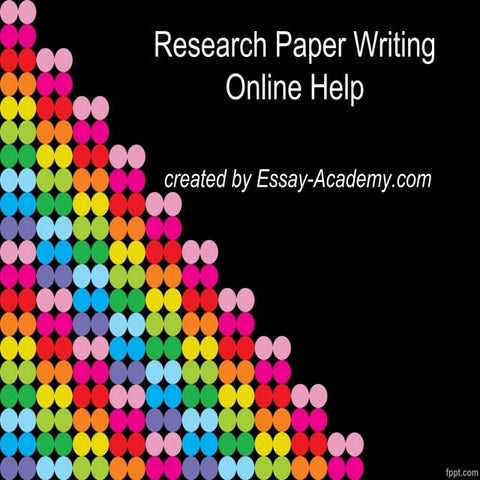 Research paper writing online help | PPT