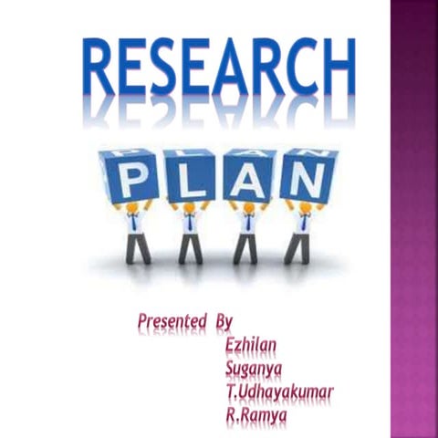 Research plan final | PPT