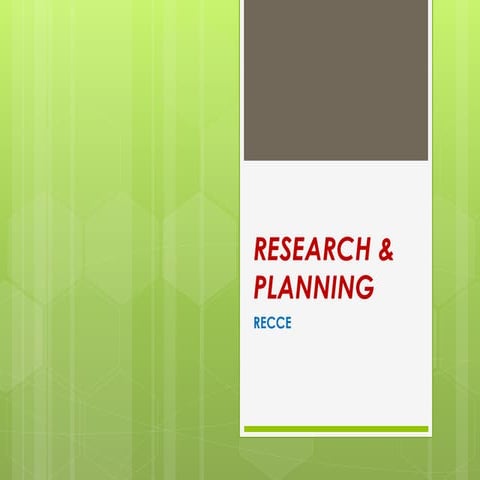 Research & planning - Recce | PPT