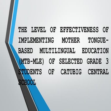 RESEARCH POWERPOINT effectiveness of MTBMLE_031717.pptx
