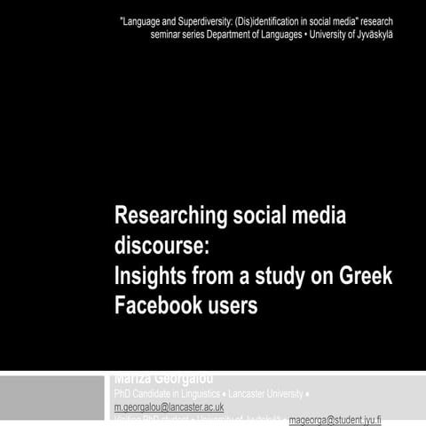 Researching social media discourse: Insights from a study on Greek ...