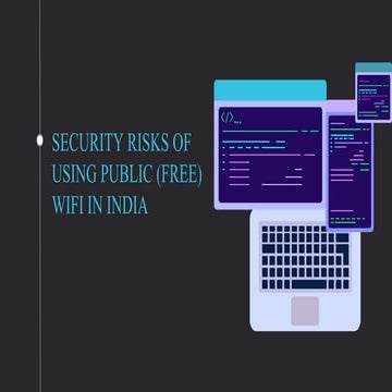 Security Risks of Using Public Free Wifi in India.pptx