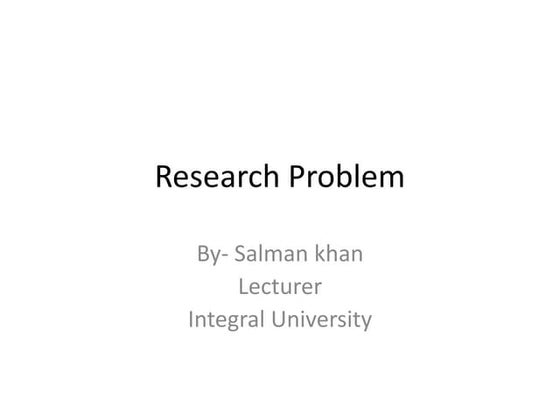 A RESEARCH PROBLEM | PPTX