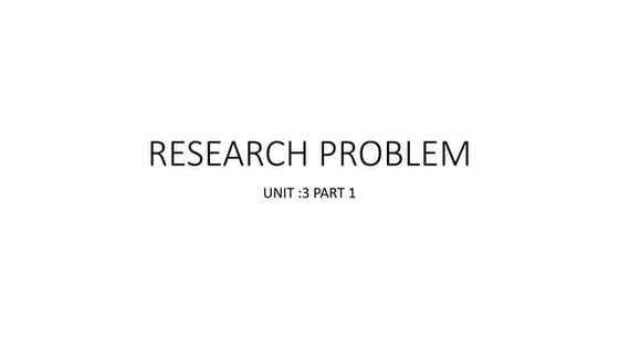 research problem AND its characteristics | PPTX | Education